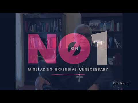 No on Prop 1 - A message from Bishop Daniel E. Garcia