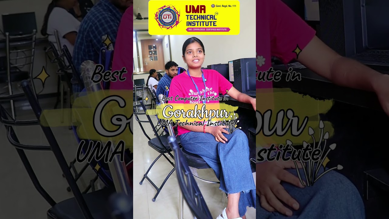 best computer institute in gorakhpur | uma technical institute #bestcomputerinstitutegorakhpur
