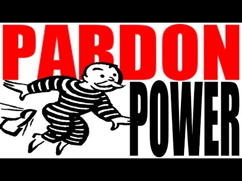 The Presidential Pardon Explained