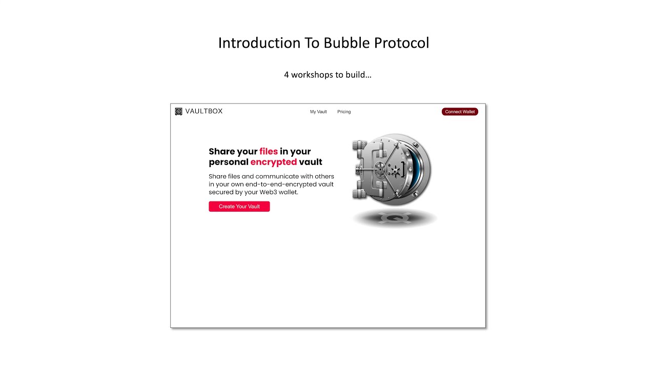Intro to Bubble Protocol - Workshop 1