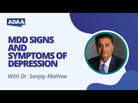 Signs and Symptoms of Depression | What is MDD Series