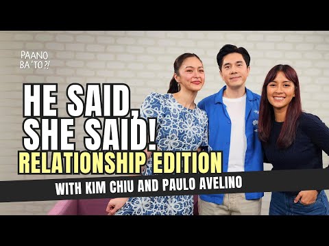 Relationship Rules according to @KimChiuPH and Paulo Avelino