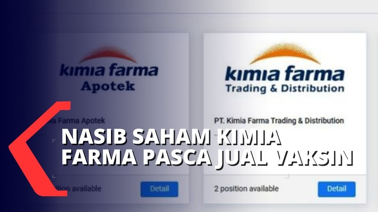 Jual Vaksin Berbayar, Saham Kimia Farma Melejit