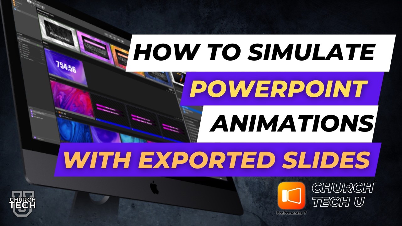 ProPresenter 7 tutorial: How to simulate PowerPoint animations with exported slides (Pro7 Hack)