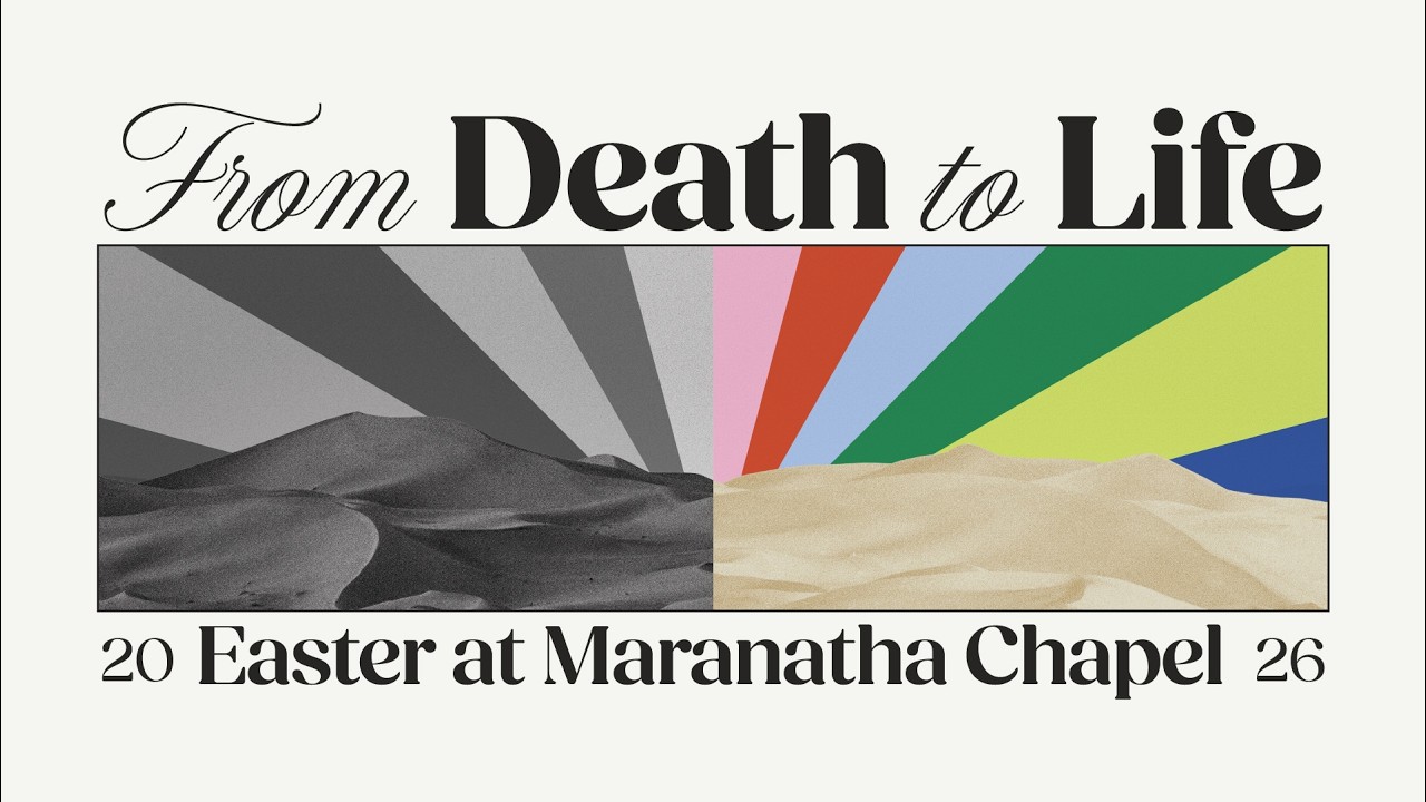 From Death To Life | Easter 2026 | Daniel Bentley