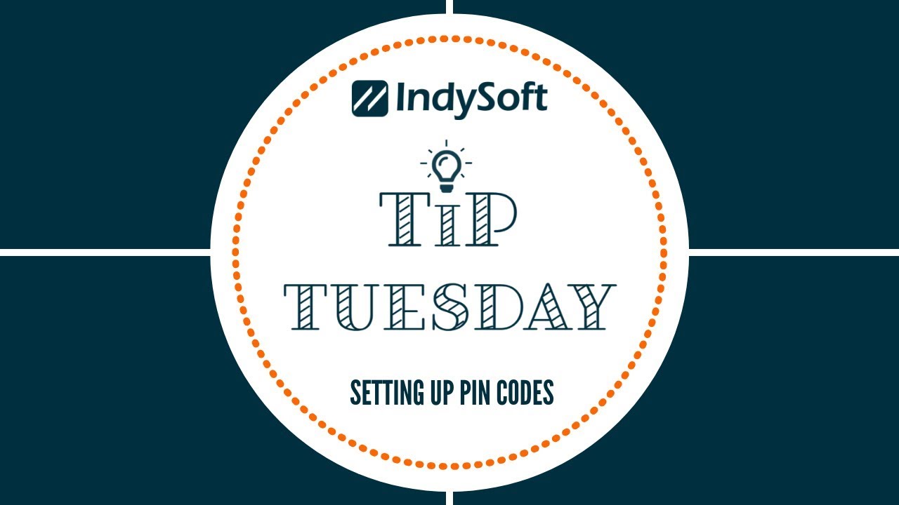 Tip Tuesday  - Setting up Pin Codes