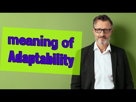 Adaptability | Meaning of adaptability 📖 📖 📖