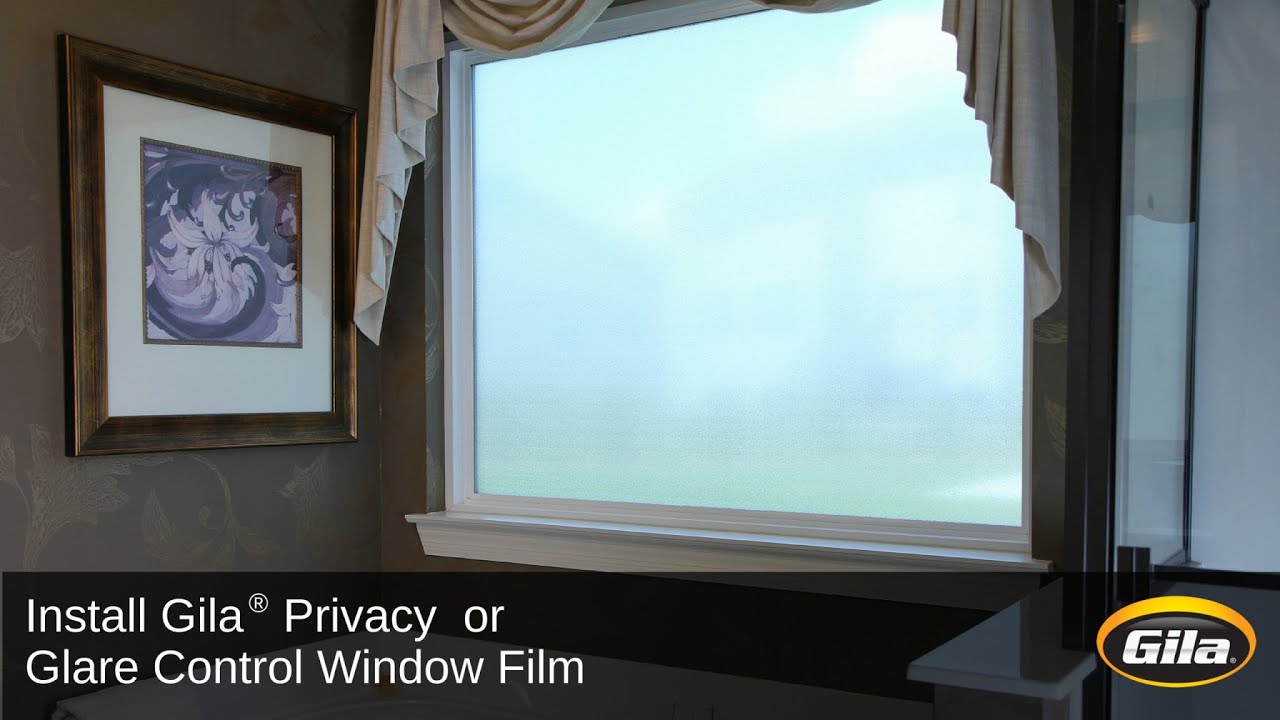 Install Gila® Privacy Control or Glare Control Window Film