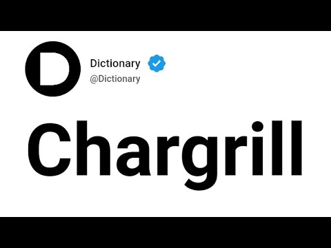 Chargrill Meaning In English