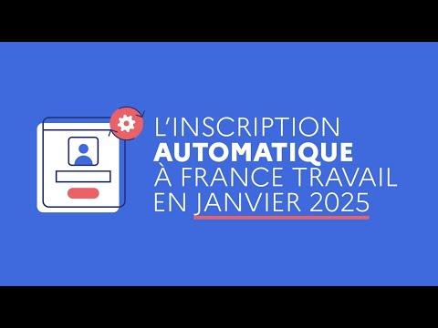 L'inscription automatique à France Travail