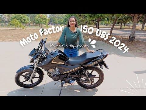 MOTO FACTOR 150 UBS 2024 (primeiras impressões)