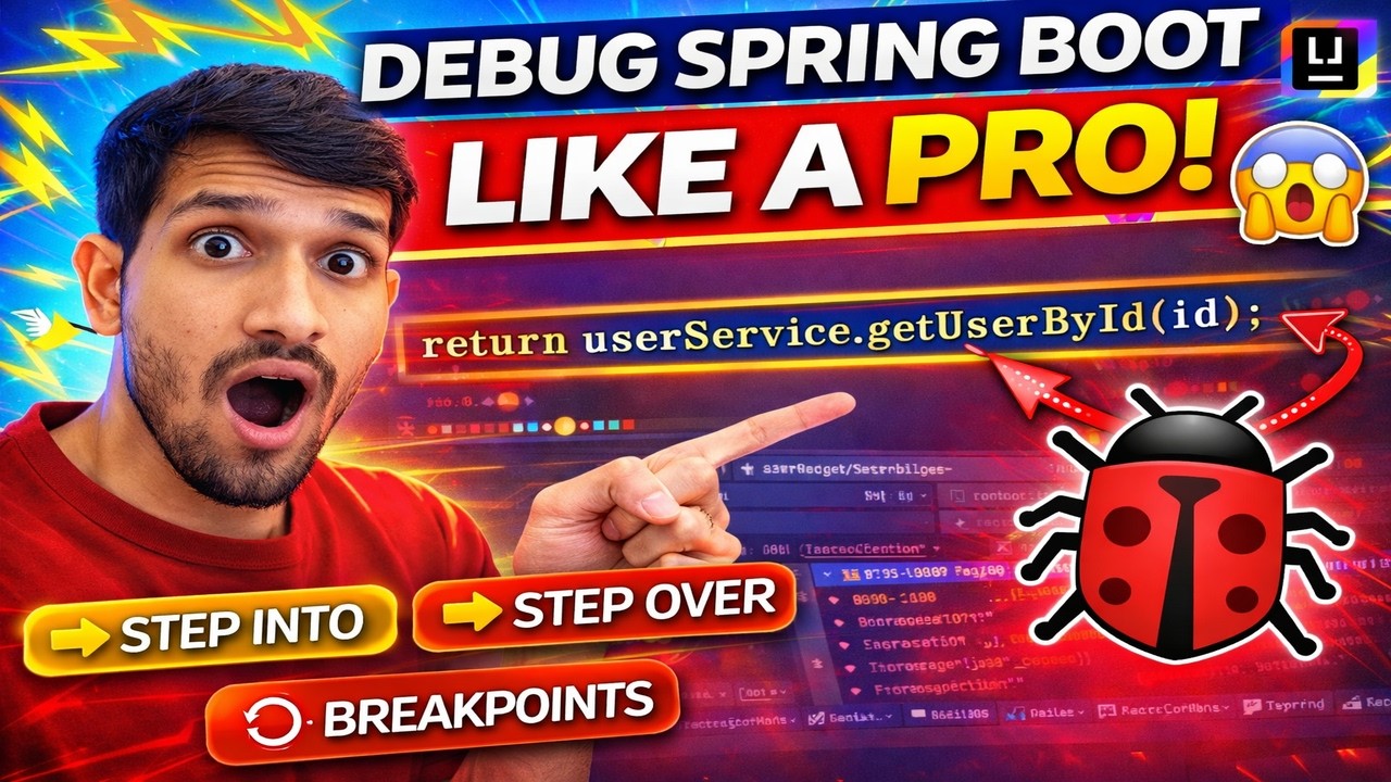 Debug Spring Boot Like a PRO 🚀 (IntelliJ Step-by-Step Tutorial) | Spring Boot Debugging Guide