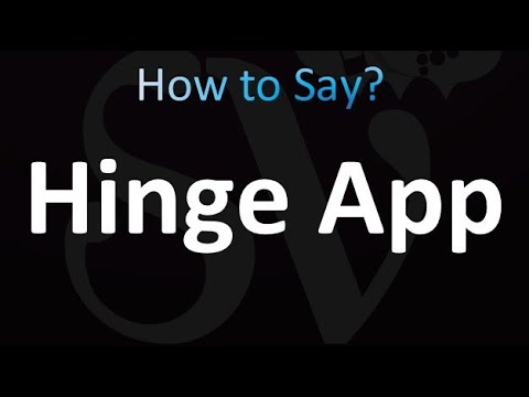 How to Pronounce Hinge App (correctly!)