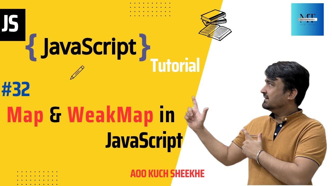 [#32]  Map & WeakMap in JavaScript | JavaScript Tutorials in Hindi  | 2023