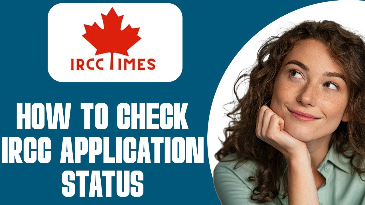 How To Check IRCC Application Status (2025) STEPBY STEP