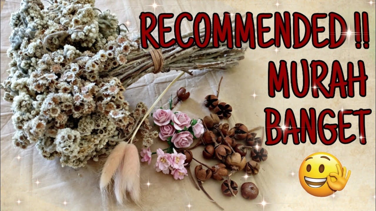 Shopee Haul Dried Flowers for Dowry Decorations! Recommended Shops for Affordable, Cheerful Dried...