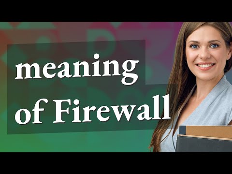 Firewall | meaning of Firewall