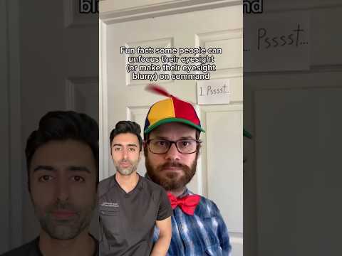 Are you able to make your vision blurry on demand? π