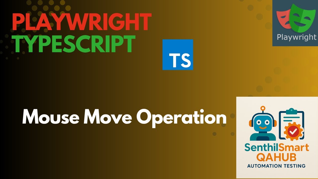 Playwright#14 Mouse Move Operation | Hover() Function in Playwright | Step-by-Step Guide
