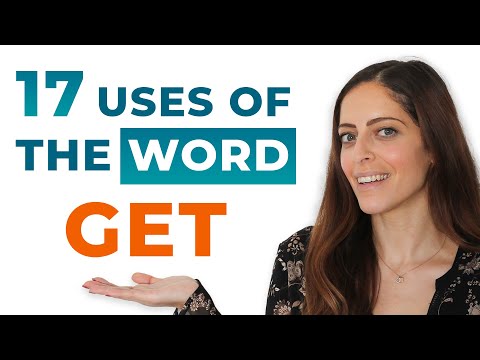 The Most Confusing English Word: GET