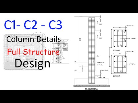Full Structure Design Details for Columns | C1 - C2 - C3 | Spacing of Column 20 Feet |
