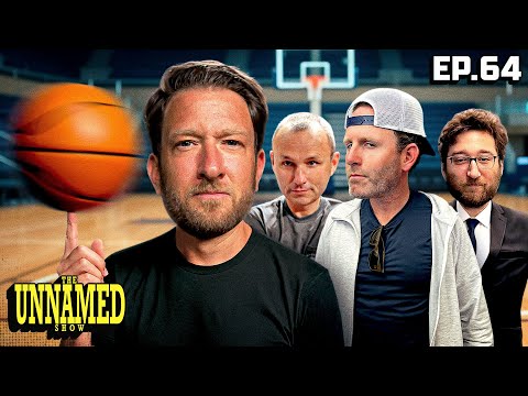 Talking Barstool Basketball & More From The Writer Cup | The Unnamed Show Episode 64