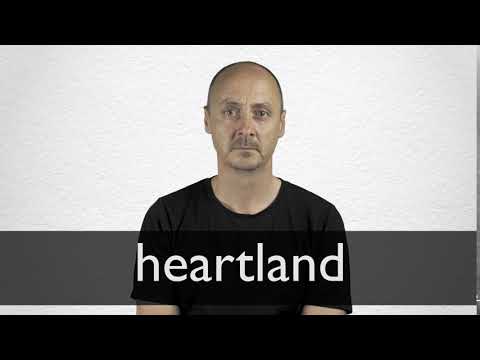HEARTLAND definition and meaning | Collins English Dictionary