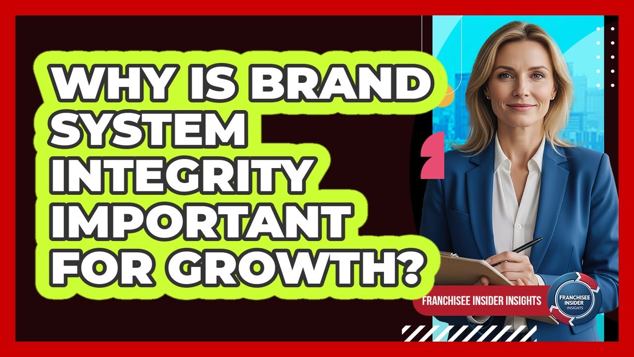 Why Is Brand System Integrity Important For Growth?