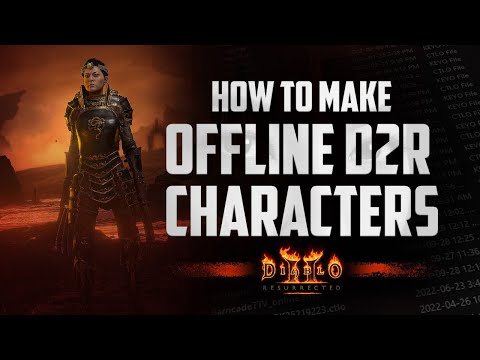 HOW TO MAKE AN OFFLINE CHARACTER - Diablo 2 Resurrected!!!
