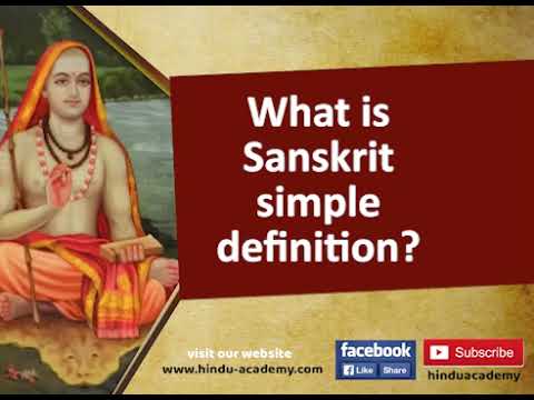 What is Sanskrit simple definition?