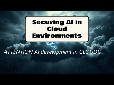 ATTENTION - Securing AI in Cloud Environments
