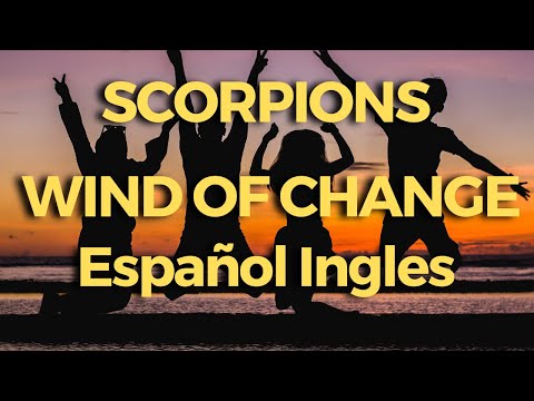 Wind of Change Scorpions Lirics español Ingles