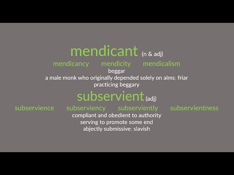 mendicant & subservient