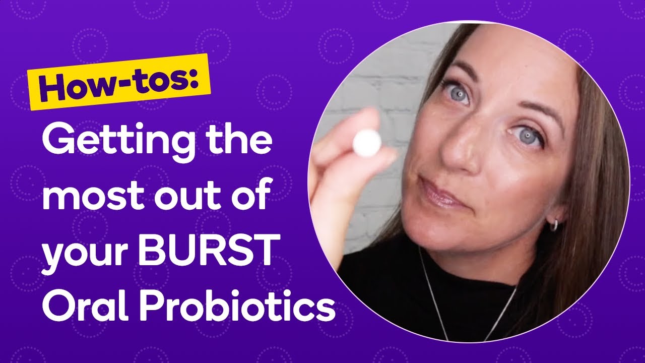 How To Use THE BURST Probiotics