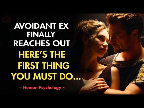 What to Say When Your Avoidant Ex Finally Reaches Out