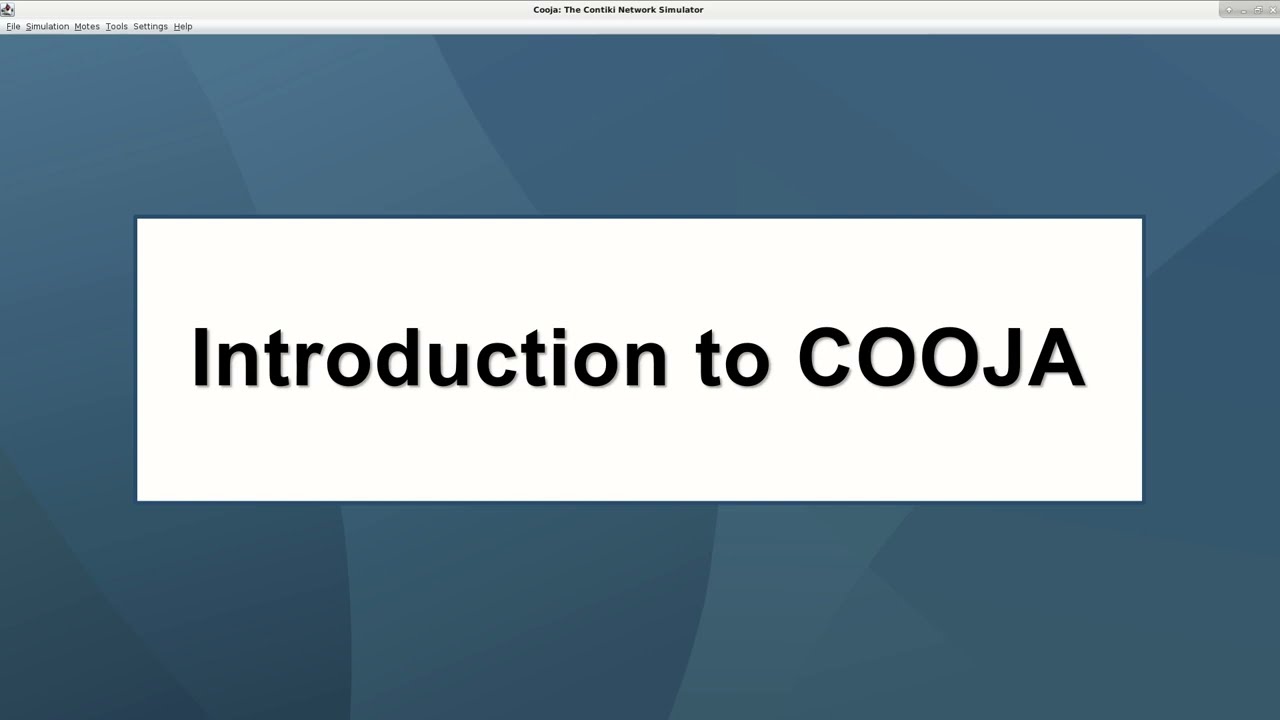 Introduction to COOJA network simulator for Contiki OS | COOJA Tutorial