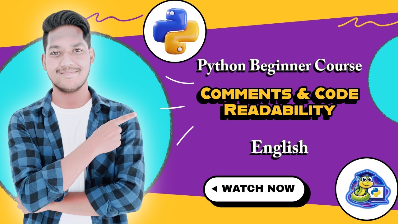 Python Comments & Code Readability | Lecture 09 | Python Tutorial for Beginners