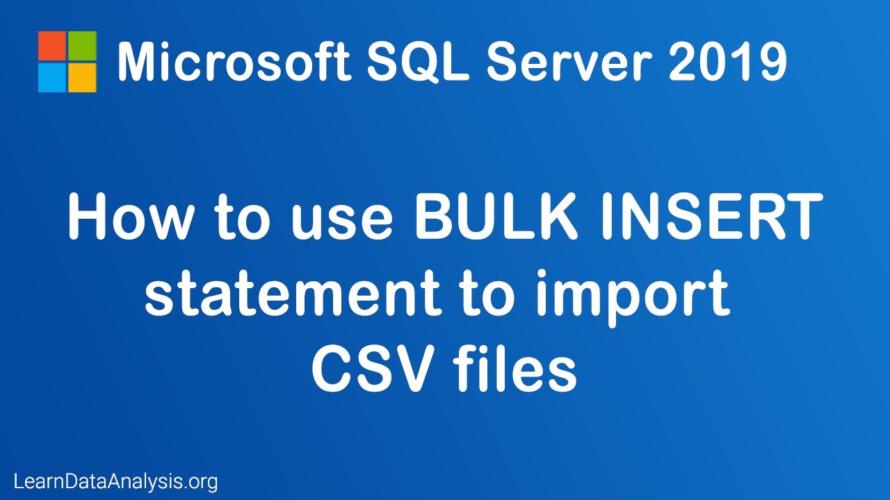 How to import CSV file into MS SQL Server using BULK INSERT statement