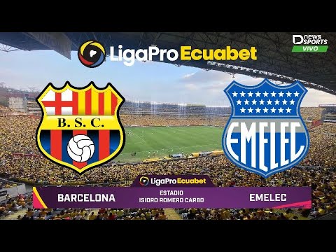 BARCELONA VS EMELEC FECHA 13 LIGAPRO EN VIVO Narración En Vivo