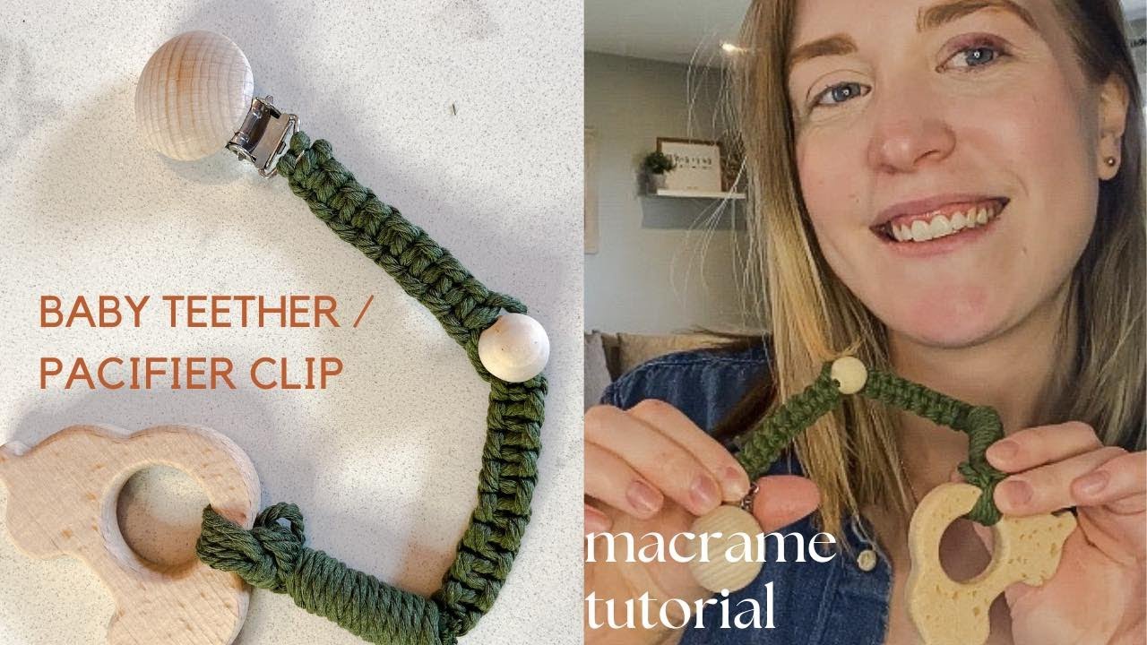 Macrame tutorial - baby teether / pacifier clip