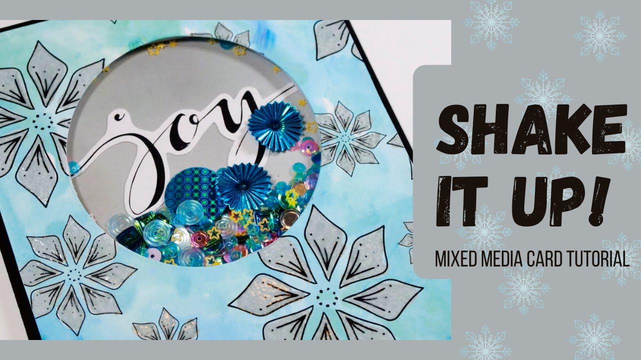 Shake it Up! Christmas Mixed Media Shaker Card using Tim Holtz Distress Glazes, Brusho and Sequins