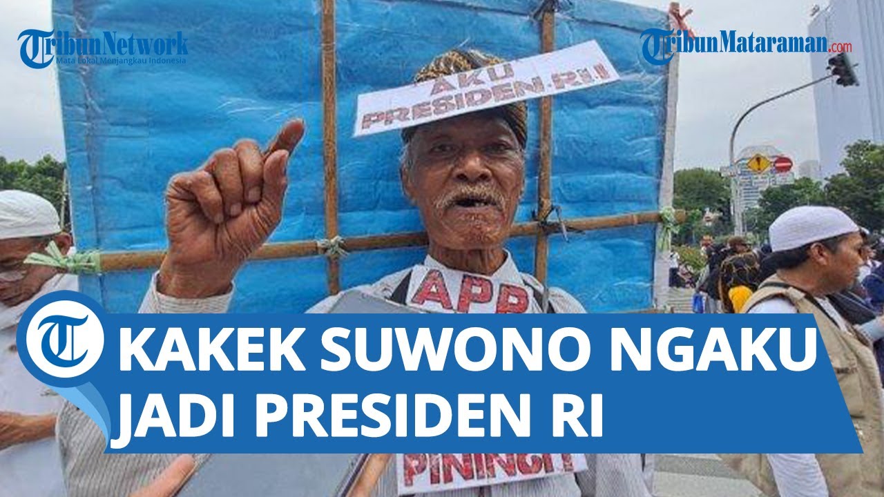 Kakek Suwono Ngaku Jadi Presiden RI dan Sudah Usir Jokowi Sejak 2017 ...