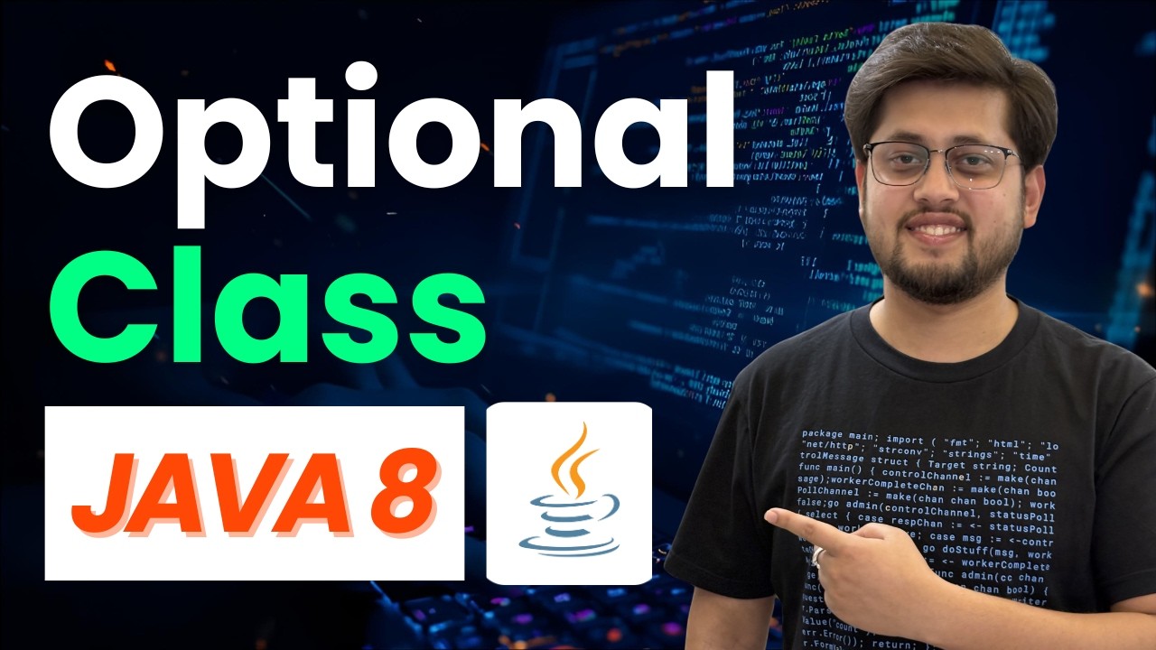 Java 8 Optional Class Deep Dive | isPresent(), ifPresent(), orElse(), ofNullable() Explained