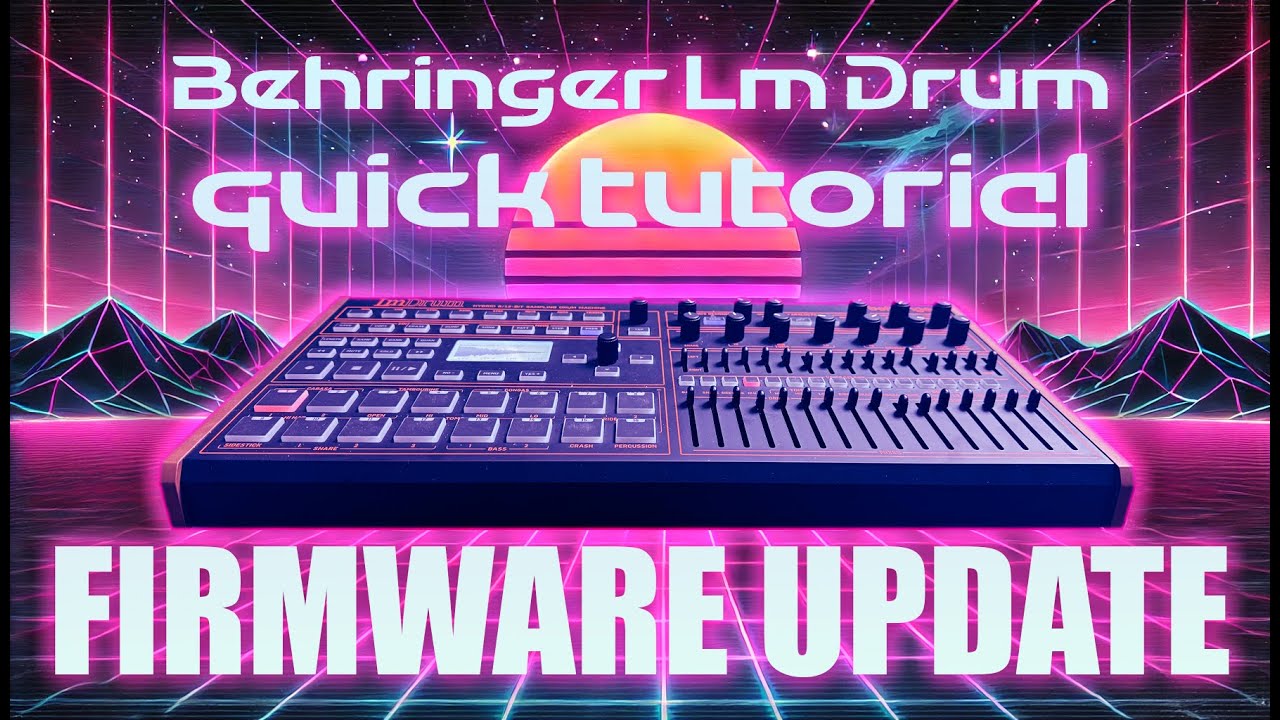 Behringer LM Drum Quick Tutorial - Firmware Update