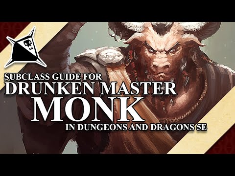 Drunken Master Monk Subclass Guide for Dungeons and Dragons 5e