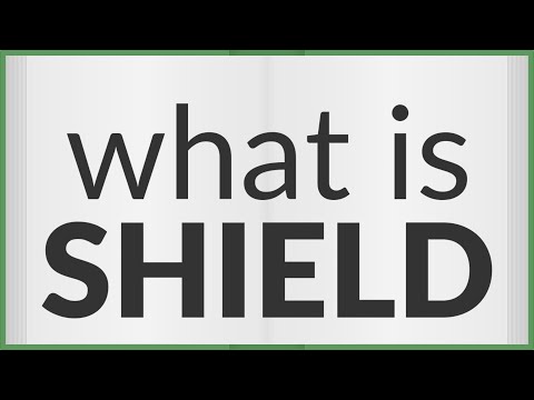 Shield | meaning of Shield