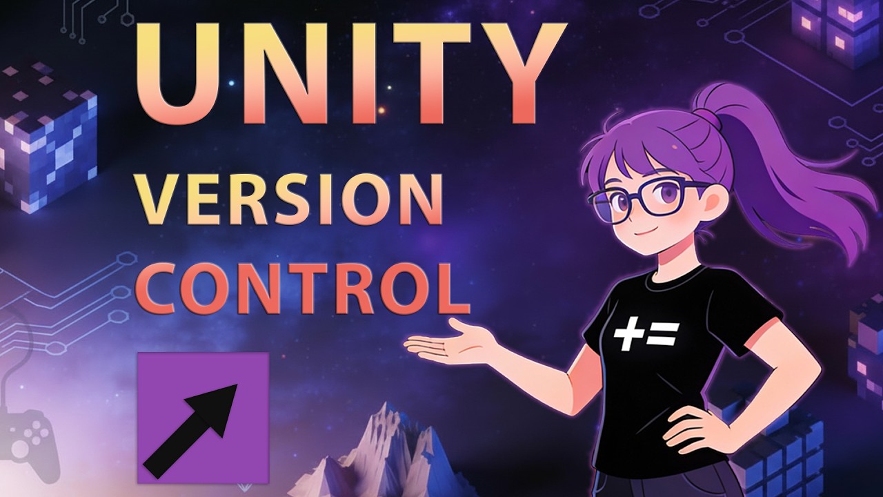 Unity 6.3 Version Control -  Tutorial for Beginners, Setup, Workflow & Team Collaboration