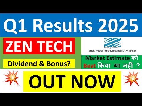 ZEN TECHNOLOGIES Q1 results 2025 | ZEN TECH results today | ZEN TECHNOLOGIES Share News | ZEN TECH