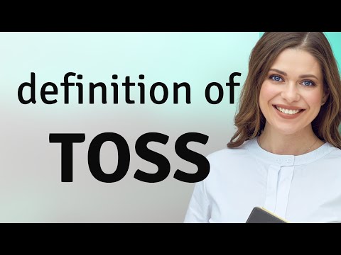 Toss | what is TOSS definition