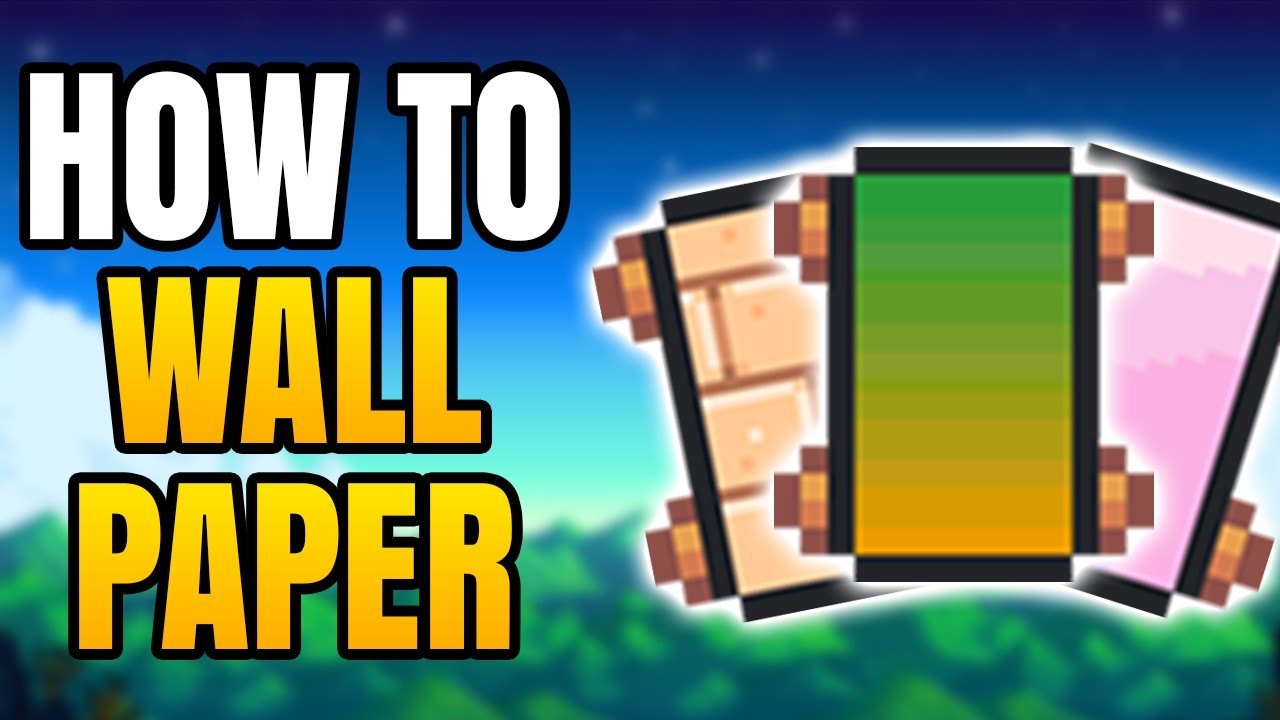 Stardew Valley – How To Change Wallpaper | How To Get Wallpapers And The Catalogue